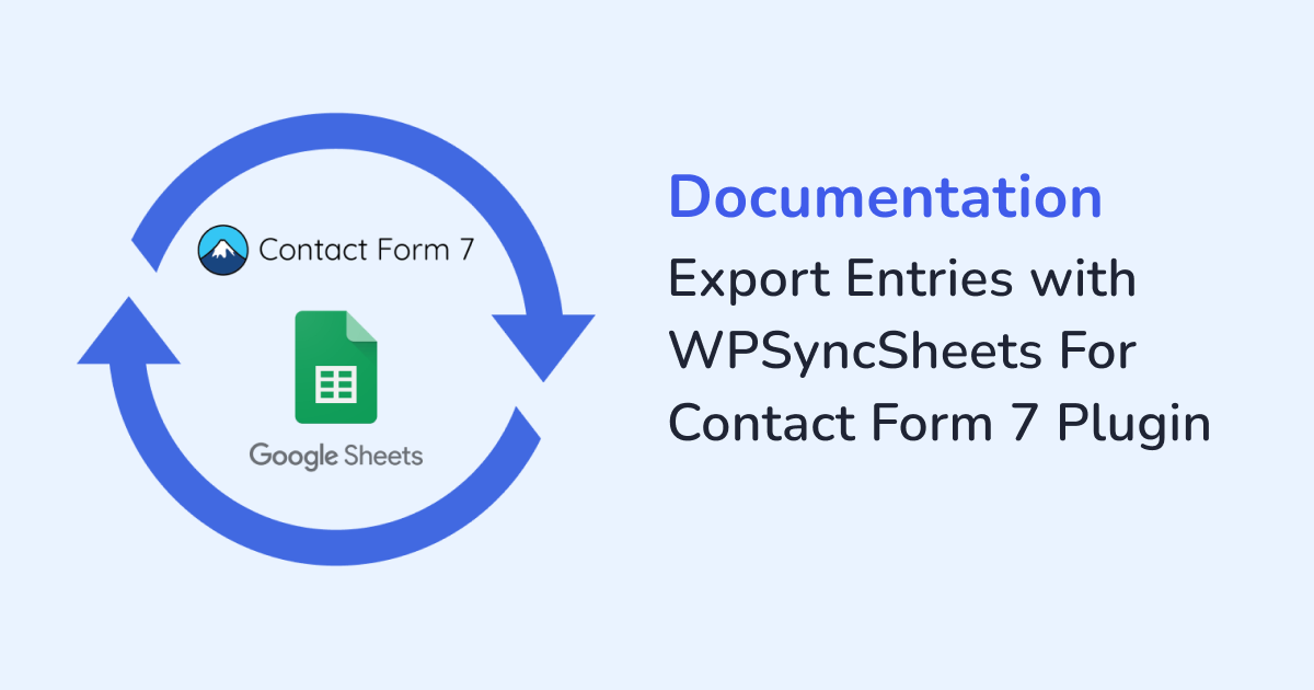 Export Entries – WPSyncSheets for Contact Form 7